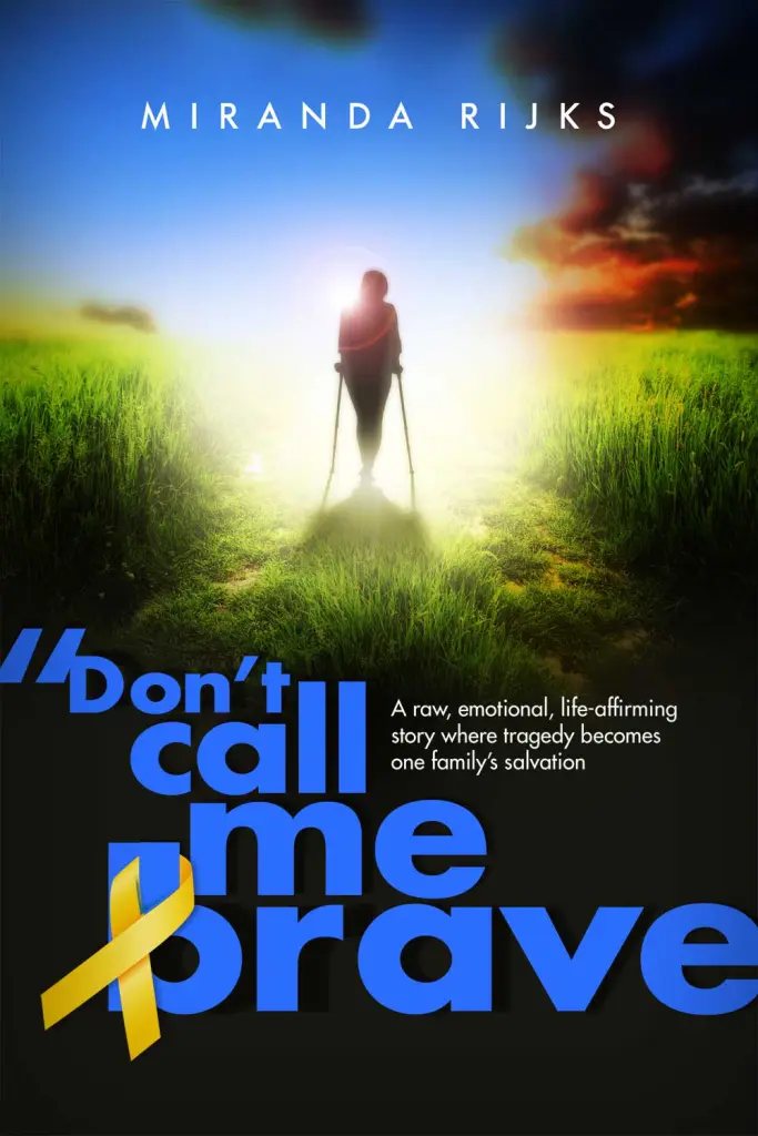 Don't Call Me Brave - Miranda Rijks